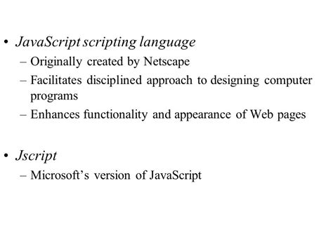 Javascript Netscapes Interpreted Object Based Scripting Language For