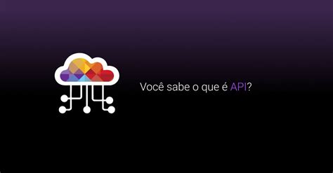 A Api Interface De Programação De Aplicações é Um Conjunto De Regras E Protocolos Que Permite