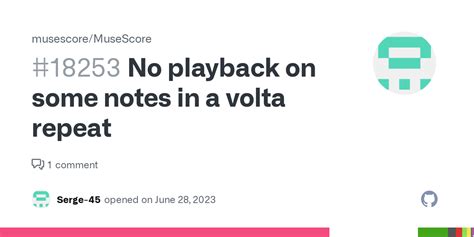 No Playback On Some Notes In A Volta Repeat · Issue 18253 · Musescore