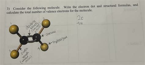 Solved Consider The Following Molecule Write The Electron Chegg