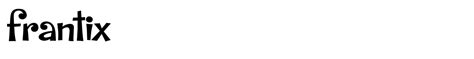 Frantix Font Webfont And Desktop Myfonts