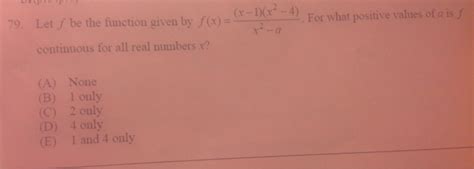 Solved Let F Be The Function Given By Fx X 1x2 4