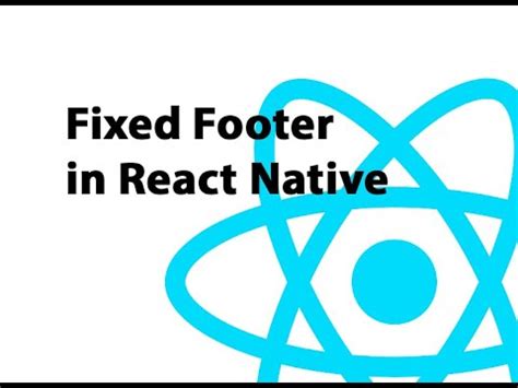 How To Make Fixed Footer In React Native RN V
