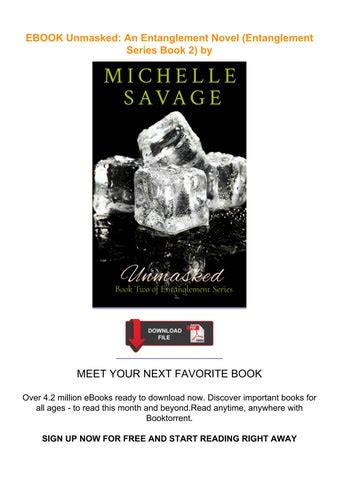 EBOOK Unmasked An Entanglement Novel Entanglement Series Book By By AntjeFrei Issuu