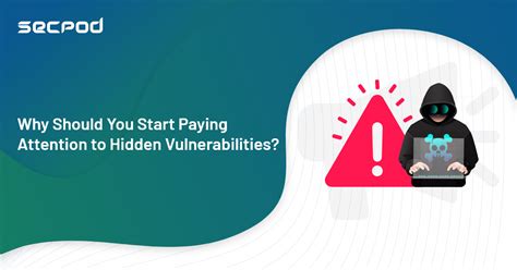 Hidden Vulnerability Management Secpod Blog