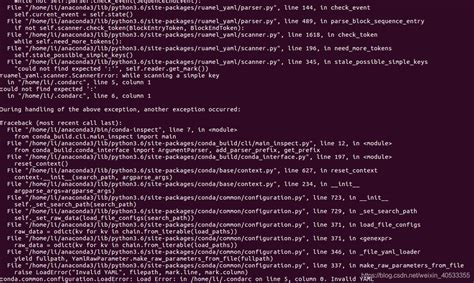 使用conda时出错显示loaderror Load Error In Homelicondarc On Line 5 Column 0 Invalid Yamlerror