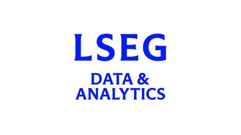 Lseg Data And Analytics Financial Technology And Data Lseg