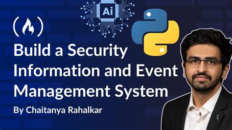 how to create a python siem system using ai and llms for log analysis