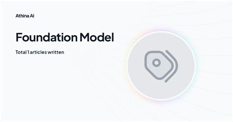 Foundation Model
