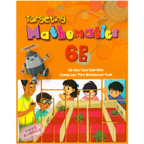 Singapore Maths Primary Level Targeting Mathematics Textbook 6b Isbn 9789814658652 Singapore Maths Primary Level Targeting Mathematics Textbook 6b Isbn 9789814658652