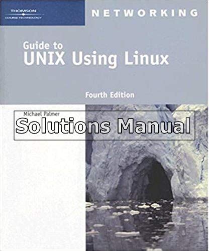 Guide To Unix Using Linux 4th Edition Palmer Solutions Manual Testbankfan