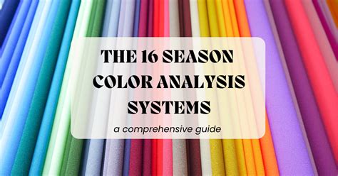 The 16 Season Color Analysis System A Comprehensive Guide Style With Dc