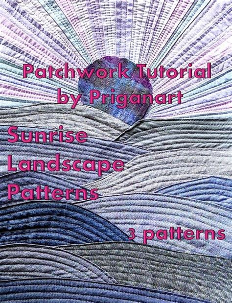 Sunrise Landscape Quilt Patterns Art Quilt Tutorial Pdf Download Etsy In 2025 Patchwork