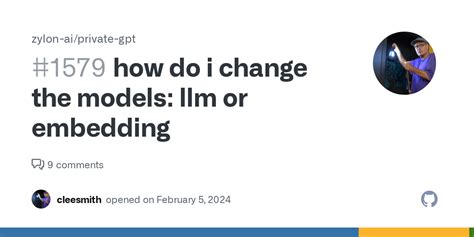 How Do I Change The Models Llm Or Embedding Issue Zylon Ai Private Gpt GitHub