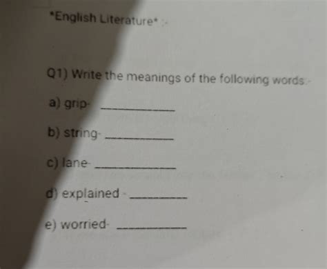 english literature q1 write the meanings of the following words a g