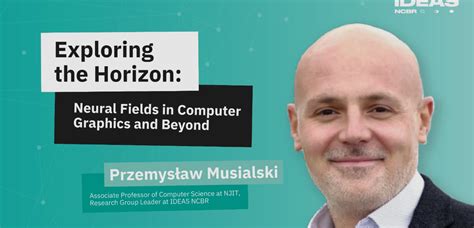 neural fields in computer graphics wykład przemysława musialskiego