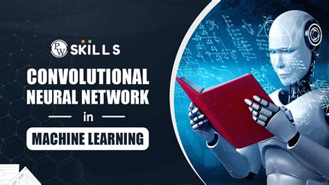 Introduction To Convolutional Neural Network In Machine Learning