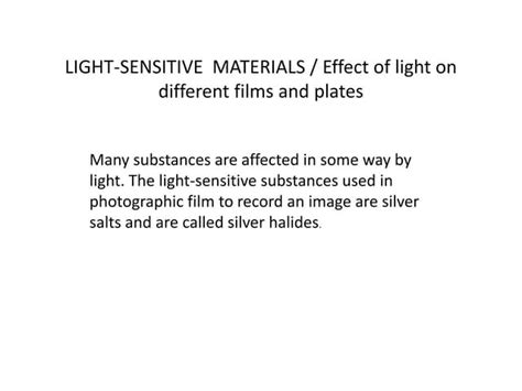 Light Sensitive Materials Pptpptx Light Sensitive Materials Pptpptx