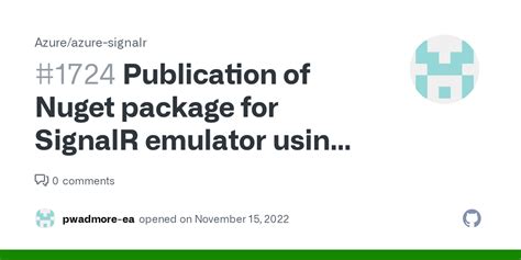 Publication Of Nuget Package For SignalR Emulator Using Net Issue Azure Azure