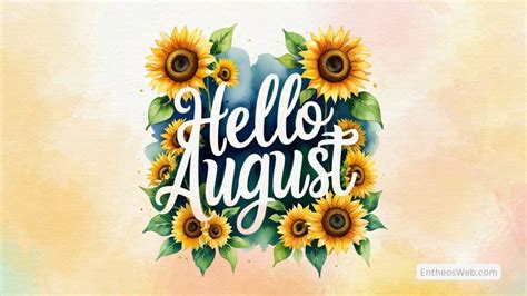 August Wallpapers Entheosweb