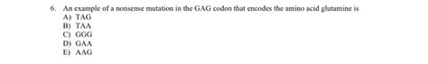 solved 6 an example of a nonsense mutation in the gag codon