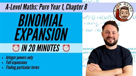 Binomial Expansion Year 1 In Less Than 20 Minutes • A Level Maths Pure Year 1 Chapter 8 📚