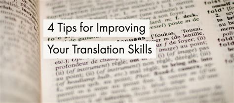 4 Tips For Improving Your Translation Skills Same Day Translations Same Day Translations
