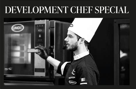 Development Chef Special Meet The Kitchen Maestros Giving Operators The Tools To Achieve Excellence