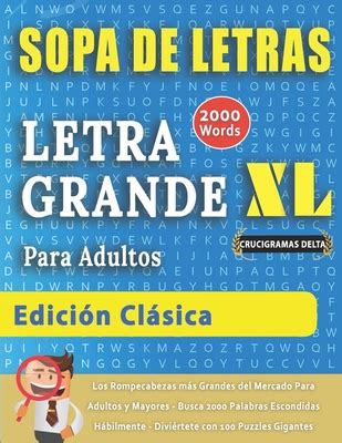Sopa De Letras Con Letra Grande Para Adultos Edici N Cl Sica Crucigramas Delta Los