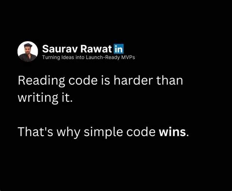 Saurav Rawat On Linkedin Write Code For People Not Just Machines
