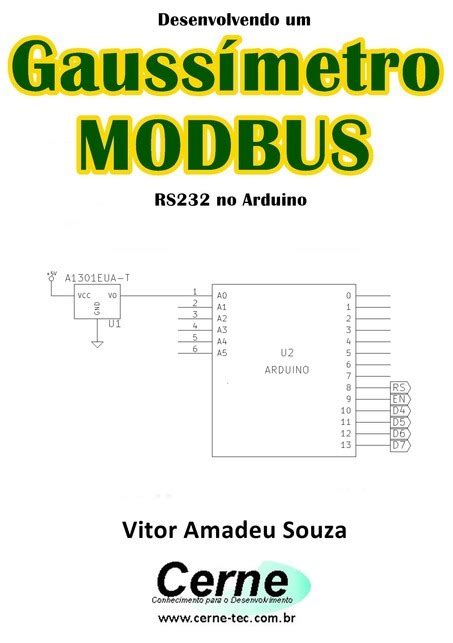 Desenvolvendo Um Gaussímetro Modbus Rs232 No Arduino By Vitor Amadeu