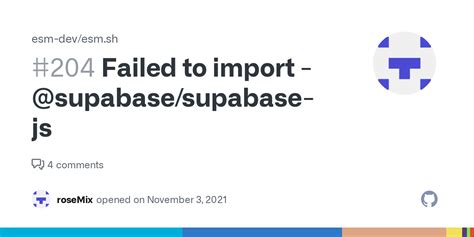 failed to import supabase supabase js · issue 204 · esm dev esm sh
