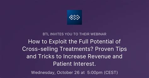 How To Exploit The Full Potential Of Cross Selling Treatments Proven