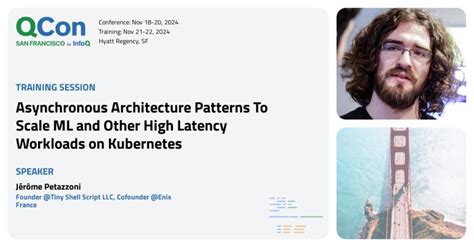 📦️ Jérôme Petazzoni On Linkedin Qcon San Francisco 2024 Asynchronous