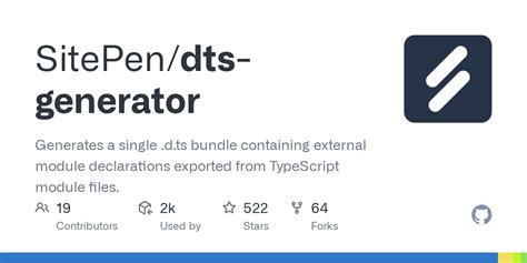 Github Sitependts Generator Generates A Single Dts Bundle Containing External Module