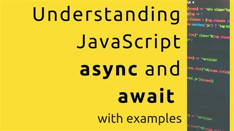 Deeply Understanding Javascript Async And Await With Examples Learn