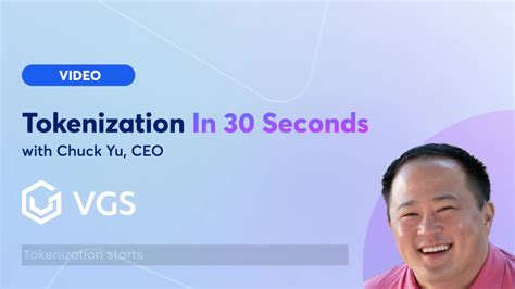 [video] Vgs On Linkedin Tokenization Paymenttrends Paymentsecurity Payments Security