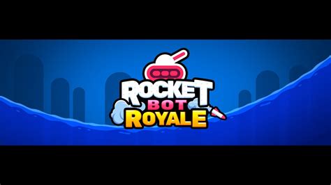 i want it all i a rocket bot royale montage youtube