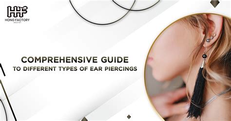 Comprehensive Guide To Different Types Of Ear Piercings