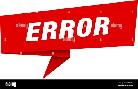Error Banner Error Speech Bubble Label Sticker Ribbon Sign Template Stock Vector Image