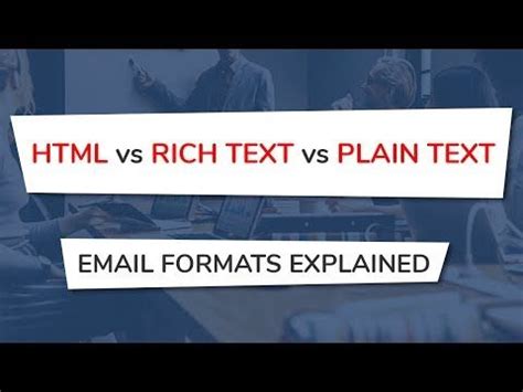 HTML Vs Rich Text Vs Plain Text Email Formats Text Email Signatures Plain