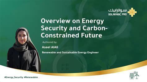 Overview On Energy Security And Carbon Constrained Future