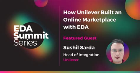 eda summit series how unilever built an online marketplace with eda
