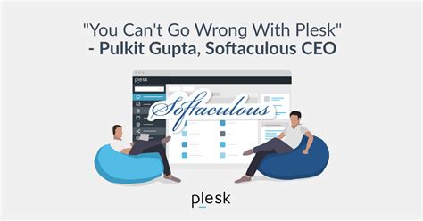 You Cant Go Wrong With Plesk An Interview With Softaculous Plesk