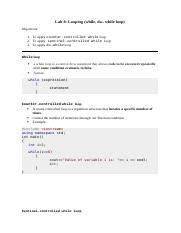 Lab 8 - Control Structure while loop .docx - Lab 8: Looping while do. while loop Objectives: 1 ...
