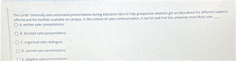 Solved The Lords University Uses Automated Presentations