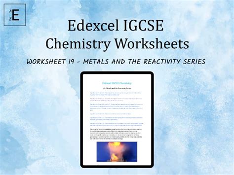 Edexcel IGCSE Chemistry Worksheet 19 Metals And The Reactivity Series