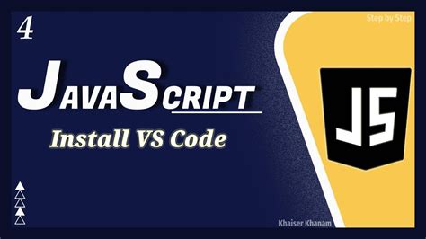 Setting up Visual Studio Code || JavaScript tutorial for Beginners || Tutorial - 4 - YouTube