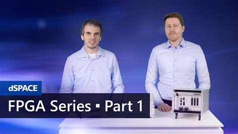 DSPACE S FPGA Technology Application FPGA Series Part 1 YouTube