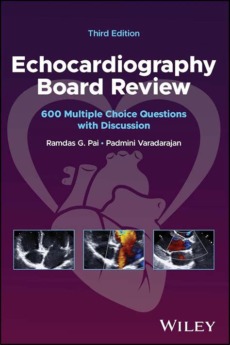 Echocardiography Board Review 600 Multiple Choice Questions With